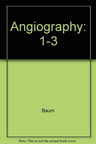 Abrams' Angiography: Baum, Baum, Stanley, M.D.: 9780781729024: Books - Amazon.ca