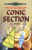 Textbook of Conic Section: A.K. Sharma: 9788183560009: Amazon.com: Books