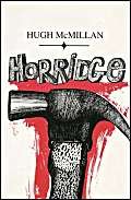 Horridge: McMillan, Hugh: 9780906772522: Amazon.com: Books