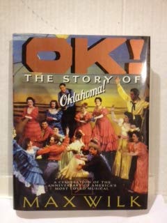 OK! The Story of Oklahoma: a Celebration of the Anniversary of America ...