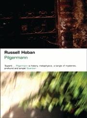 Pilgermann: Amazon.co.uk: Hoban, Russell: 9780747556404: Books