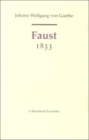 Faust 1833 (Revolution and Romanticism, 1789-1834): Goethe, Johann ...