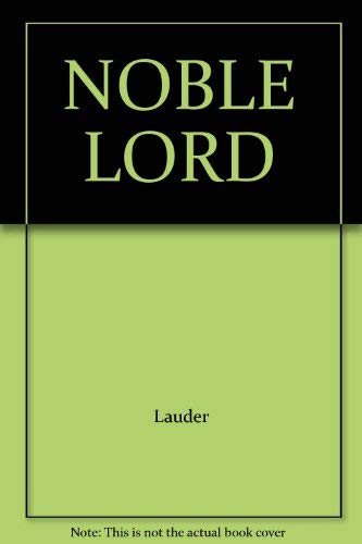 NOBLE LORD: Lauder: 9780671643102: Amazon.com: Books
