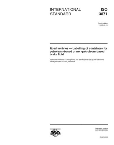 ISO 3871:2000, Road vehicles - Labelling of containers for petroleum ...