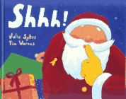 Shhh!: Amazon.co.uk: Sykes, Julie, Warnes, Tim: 9781888444070: Books