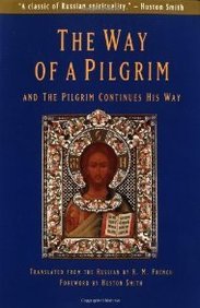 way-of-a-pilgrim: Anonymous: 9780060630171: Amazon.com: Books