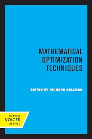 Amazon.com: Mathematical Optimization Techniques eBook : Bellman, Richard: Kindle Store