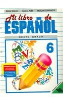 Mi Libro De Espanol 6/My Spanish Book 6 (Spanish Edition): Robles ...