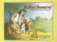 Bullies Beware!: Day-Bivins, Pat, Larkins, Mona, Anderson, Jan ...