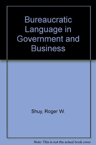 Amazon | Bureaucratic Language in Government and Business | Shuy, Roger ...