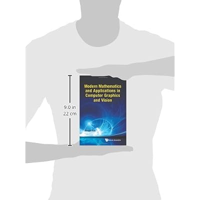 Buy Modern Mathematics And Applications In Computer Graphics And Vision ...