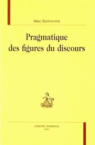 Amazon.com: Pragmatique des figures du discours: 9782745312716 ...
