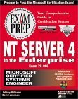 MCSE NT Server 4 in the Enterprise Exam Prep (Exam: 70-068 ...