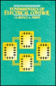 Fundamentals of Electrical Control: Phipps, Clarence A.: 9780135048467 ...