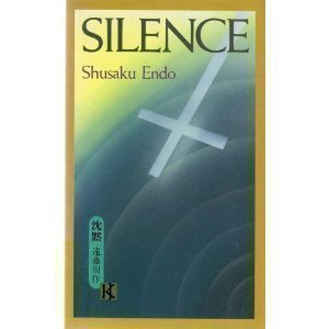 Amazon.com: Silence: 9780870115363: Shusaku Endo: Books