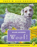 Woof!: Amazon.co.uk: Ahlberg, Allan, Williams, Mark: 9780140867404: Books