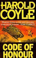 Code of Honour: Amazon.co.uk: Coyle, Harold: 9780671852665: Books