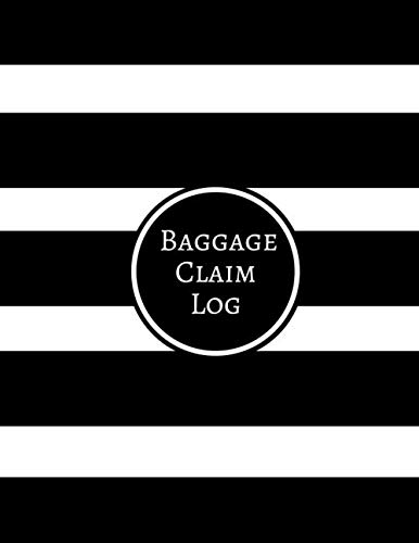 Baggage Claim Log: Essential Luggage Tracking Diary Register Record ...