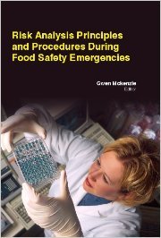 Risk Analysis Principles And Procedures During Food Safety Emergencies ...
