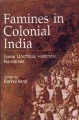 Buy Famines in Colonial India Book Online at Low Prices in India ...