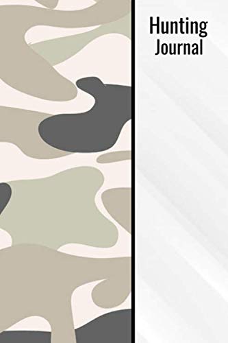 Hunting Journal: Hunting Planning Journal - Hunter Planning Notebook ...