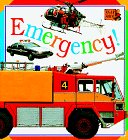 Emergency! (Snapshot): D.K. Publishing: 9781564589743: Amazon.com: Books