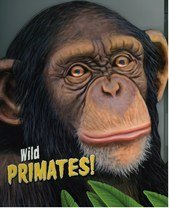 Wild Primates!: unknown author: Amazon.com: Books