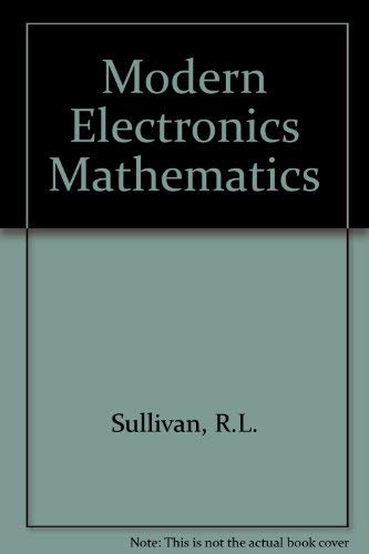 Amazon.com: Modern Electronics Mathematics: 9780827320888: Sullivan ...