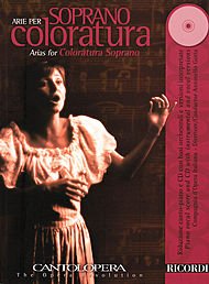 Arias for Coloratura Soprano: 0884088282288: Amazon.com: Books