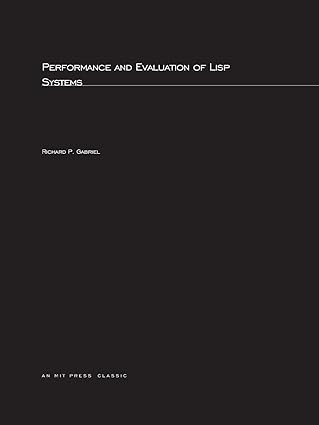 Amazon | Performance and Evaluation of LISP Systems (MIT Press Series in Computer Systems ...