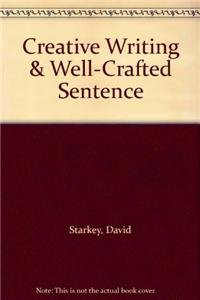 Amazon.com: Creative Writing & Well-Crafted Sentence: 9780312577032 ...