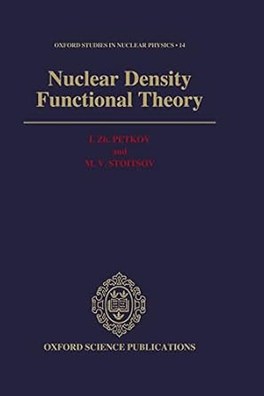 Amazon.com: Nuclear Density Functional Theory (Oxford Studies in Nuclear Physics): 9780198517313 ...