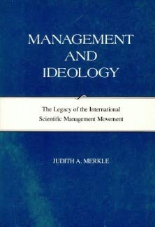 Management and Ideology: The Legacy of the International Scientific ...