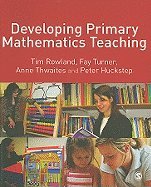 Developing Primary Mathematics Teaching (09) by Rowland, Tim - Turner ...