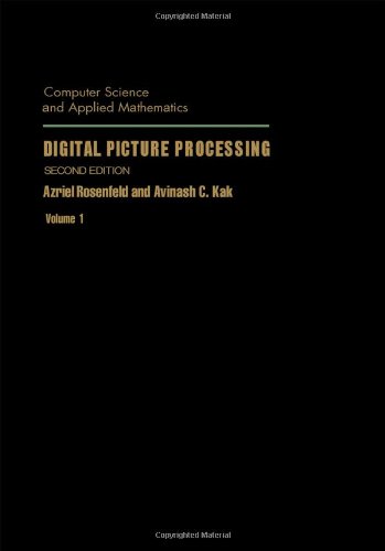 Amazon.com: Digital Picture Processing (Volume 1) (Computer Science and Applied Mathematics ...