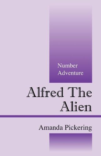 Alfred the Alien: Number Adventure : Pickering, Amanda: Amazon.com.tr ...