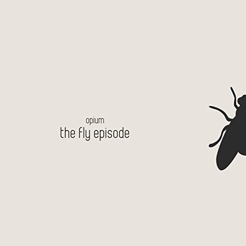 Play The fly episode by Opium on Amazon Music
