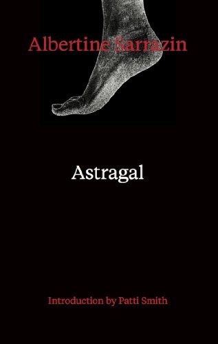 Astragal - Kindle edition by Sarrazin, Albertine, Smith, Patti ...
