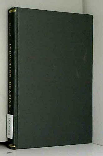 Induction heating: Stansel, N. R: 9780275233013: Amazon.com: Books