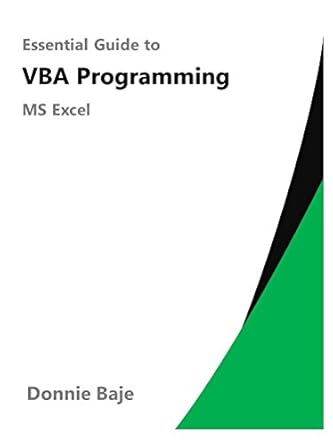 Essential Guide to VBA Programming for MS Excel eBook : Baje, Donnie ...