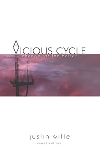 A Vicious Cycle: Witte, Justin: 9781521990339: Amazon.com: Books
