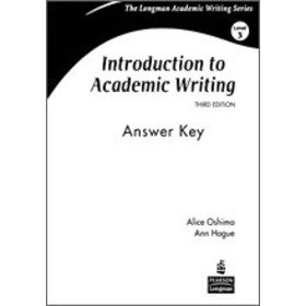 Introduction to Academic Writing: Answer Key: ann-hogue-alice-oshima ...