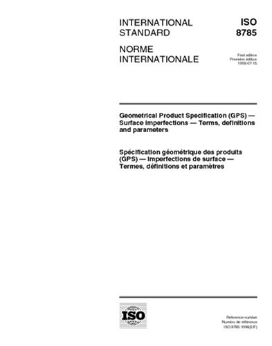 ISO 8785:1998, Geometrical Product Specification (GPS) - Surface ...