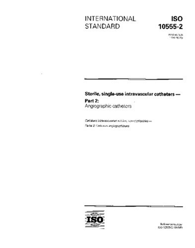 ISO 10555-2:1996, Sterile, single-use intravascular catheters - Part 2 ...