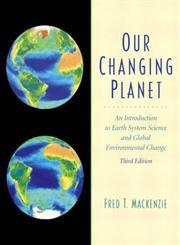 Amazon.com: Our Changing Planet: An Introduction to Earth System ...
