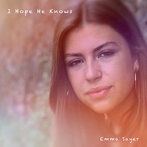 I Hope He Knows de Emma Sayer no Amazon Music Unlimited