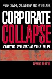 Buy Corporate Collapse: Accounting, Regulatory and Ethical Failure Book ...