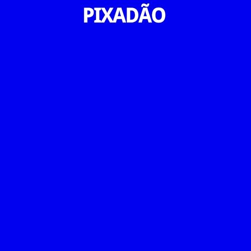 Pixadão de Caio Ocean en Amazon Music Unlimited