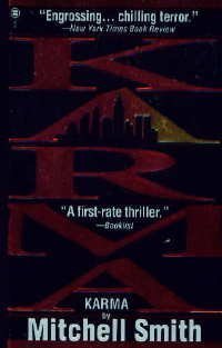 Karma: Smith, Mitchell: 9780451180100: Amazon.com: Books