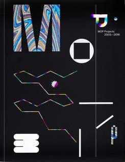 Mop Projects: 2003-2016: George & Ron Adams E.a.: 9780987526892: Amazon ...